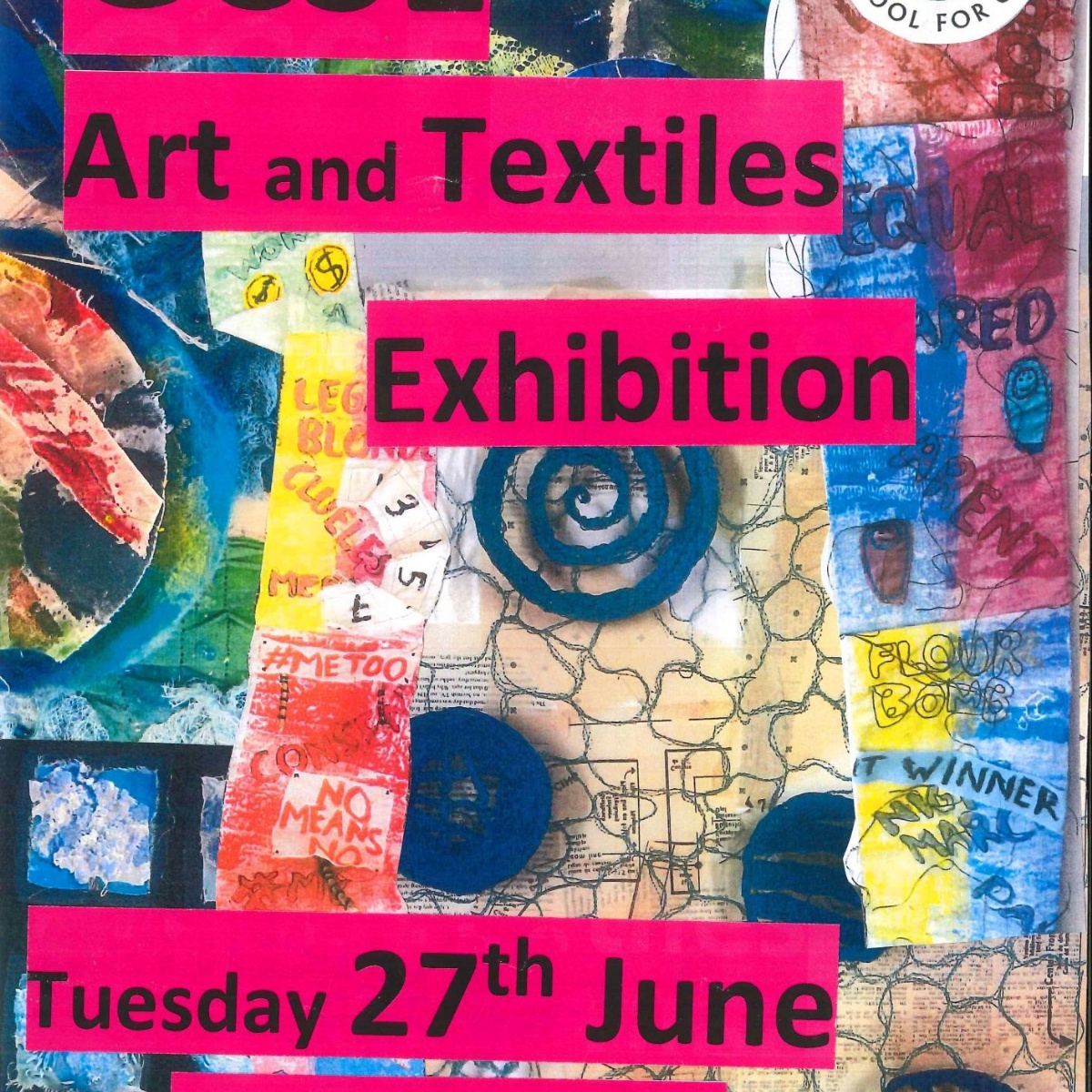 Walthamstow School for Girls - WSFG Art & Textiles Exhibition